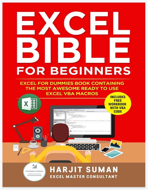 Excel Bible For Beginners Excel For Dummies Book Containing The Most Awesome Ready To Use Excel