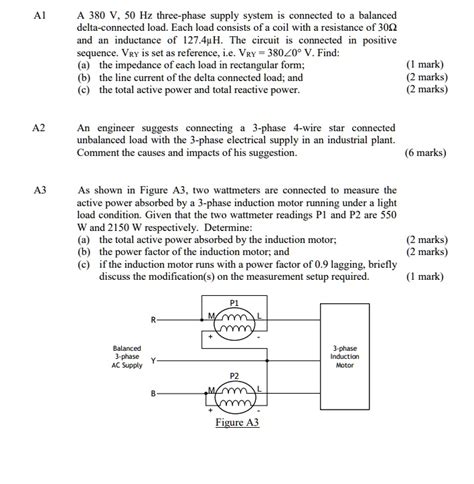 Solved A 380 V 50 Hz Three Phase Supply System Is Connected To A Balanced Delta Connected Load