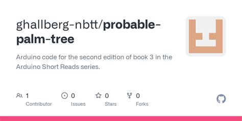 GitHub Ghallberg Nbtt Probable Palm Tree Arduino Code For The Second Edition Of Book In The