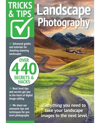 Landscape Photography Tricks And Tips 15th Edition 2023 Free