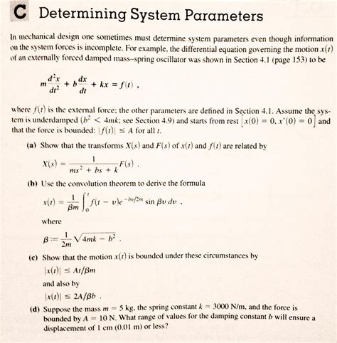 Solved Determining System Parameters In Mechanical Design Chegg