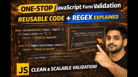 One Stop Javascript Form Validation 🔥 Reusable Logic Regex Explained