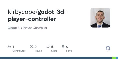 github kirbycope godot 3d player controller godot 3d player controller