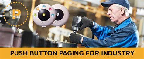 Industrial Push Button Paging Systems Solutions For Industry