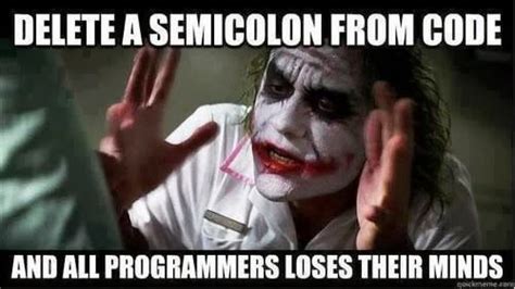 Semicolon In Programming Meme Programminglanguages