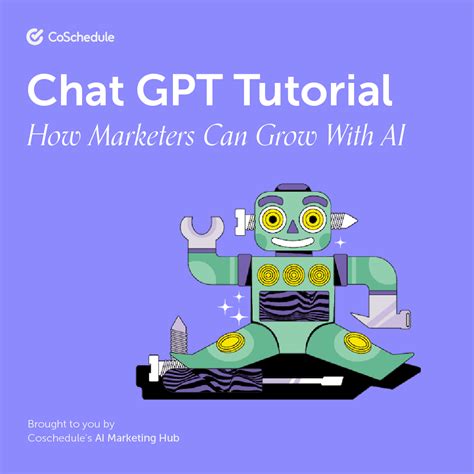 Chatgpt Tutorial How Marketers Can Grow With Ai