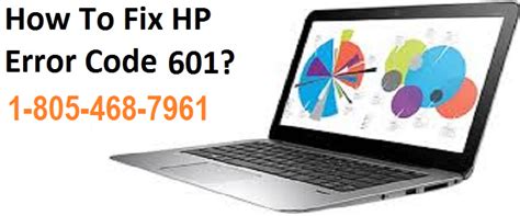 How To Fix Pc Error Code 601 In Hp Laptops By John Medium