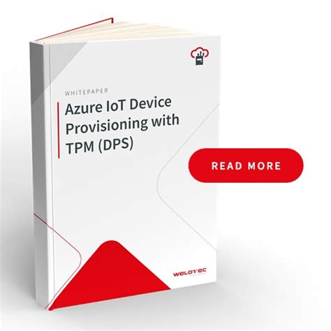 cuauhtemoc tyson garcia on linkedin azure iot device provisioning with tpm dps welotec