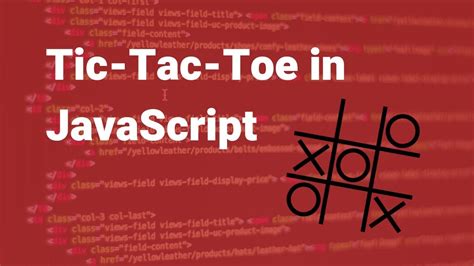 How To Code Tic Tac Toe Game In Javascript