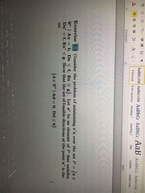 Solved Consider The Problem Of Minimizing C X Over The Set P Chegg Com
