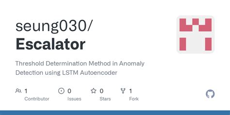 Github Seung030escalator Threshold Determination Method In Anomaly Detection Using Lstm