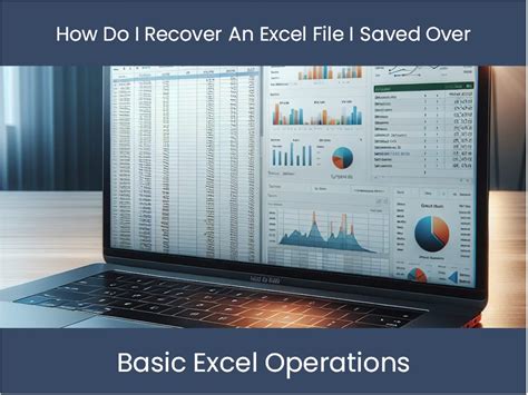 Excel Tutorial How Do I Recover An Excel File I Saved Over Excel