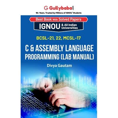 BCSL 021 BCSL 022 MCSL 017 C Assembly Language Programming Lab