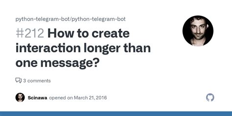 How To Create Interaction Longer Than One Message Issue Python Telegram Python