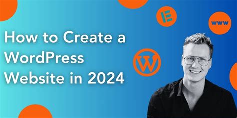 easy wordpress guide 2024 create your first website step by step