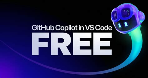 Announcing 150m Developers And A New Free Tier For Github Copilot In Vs