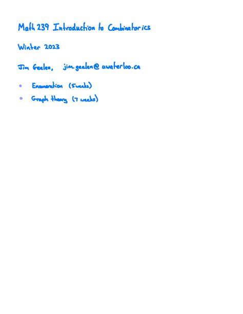 Enumeration Math 239 Introduction To Combinatories Winter 2023 Tim Geelen Sim Waterto