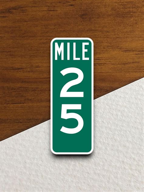 Mile Marker 25 Sign Sticker Road Sign Sticker Travel Etsy
