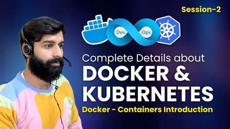 Session 2 Container Introduction Docker And Kubernetes Training