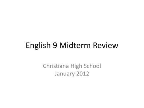 PPT English 9 Midterm Review PowerPoint Presentation Free Download ID 2200101