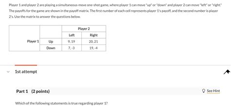 player 1 and player 2 are playing a simultaneous move