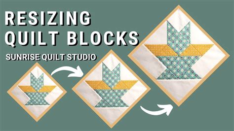Resizing Quilt Blocks Tutorial