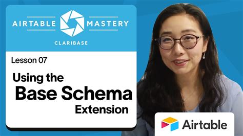 Lesson 7 Using The Base Schema Extension For Airtable Airtable
