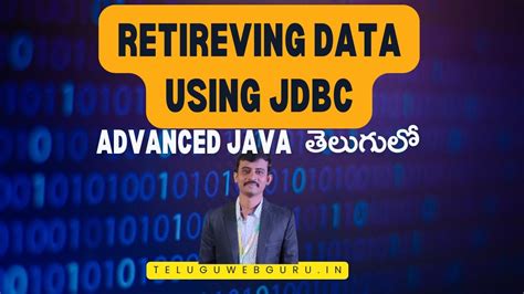 Retrieving Data From Database In Jdbc Adv Java Part 5 Telugu Web
