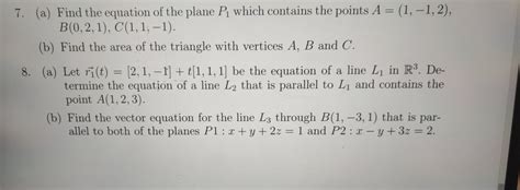 Solved A Find The Equation Of The Plane Pi Which Chegg