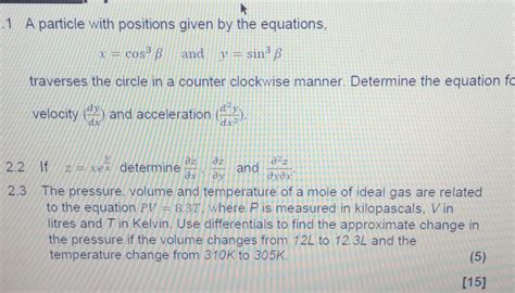 [solved] 1 a particle with positions given by the equa