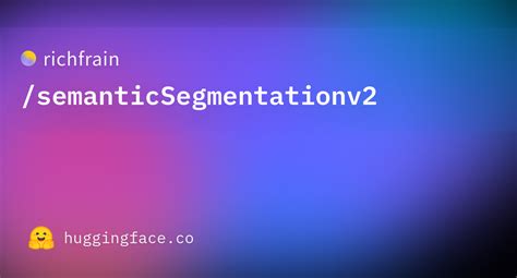 Richfrain Semanticsegmentationv2 · Datasets At Hugging Face