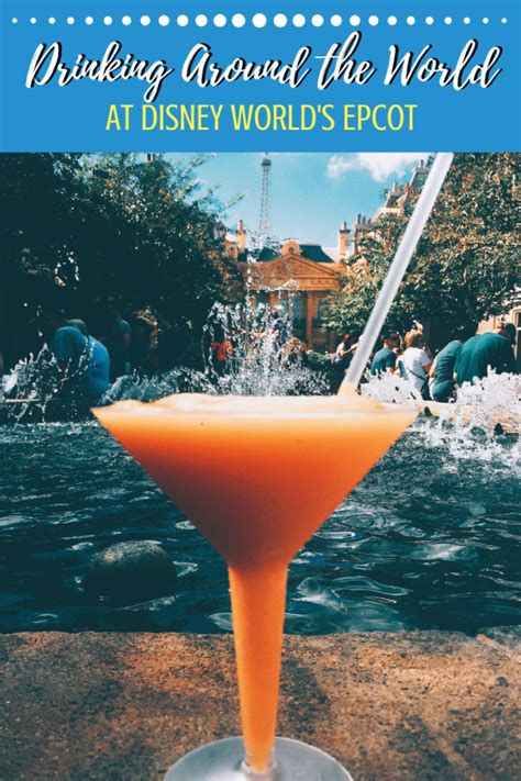 Drinking Around The World At Epcot Artofit
