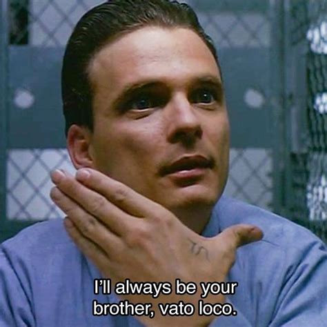 Vatos Locos Quotes Tumblr