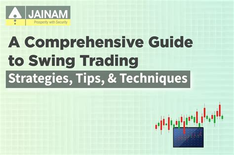 Expert Guide To Swing Trading Strategies Tips And Techniques