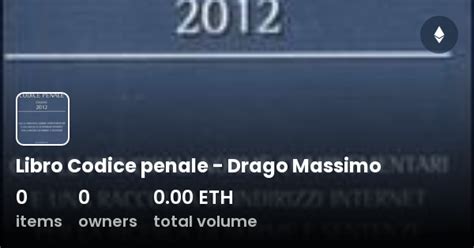 Libro Codice Penale Drago Massimo Collection Opensea