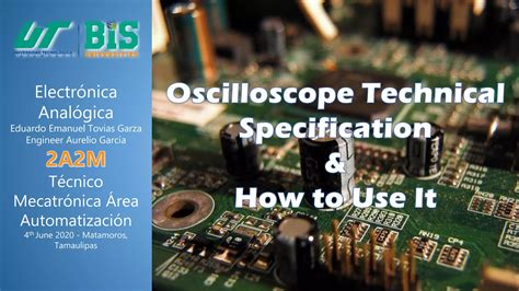 How Tu Use An Oscilloscope Ppt