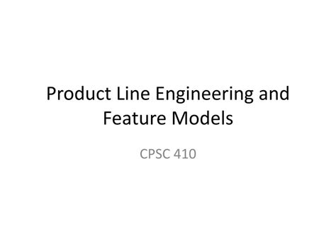 Ppt Product Line Engineering And Feature Models Powerpoint Presentation Id4428370