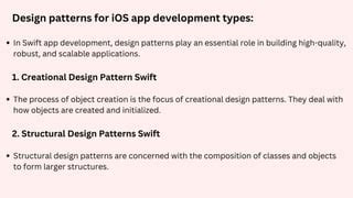 Top Swift Design Patterns To Improve The Interface Of Your IOS App In PPT