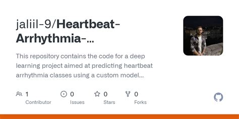 Heartbeat Arrhythmia Classification Using Deep Learning Mit Bih Arrhythmia Database Deepmit