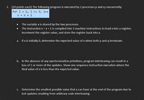 Solved Points Each The Following Program Is Executed Chegg