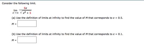 solved consider the following limit 6x lim 5 a use the