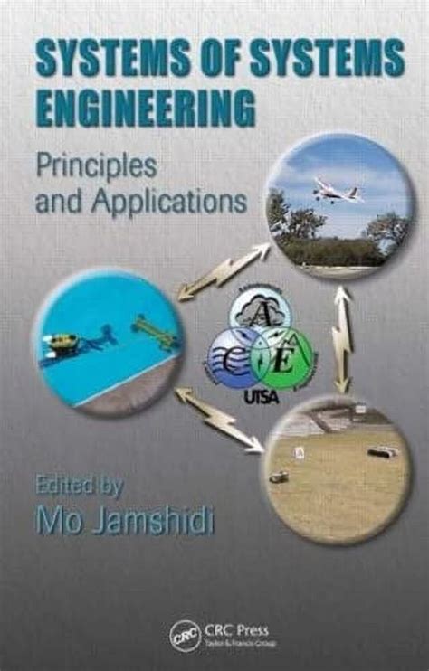 Systems Of Systems Engineering Principles And Applications System Of Systems Engineering Pre