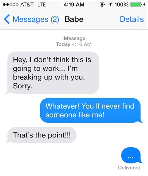 16 Break-Up Texts That Will Make You Thankful You're Single (Photos) | Break up texts, Funny ...