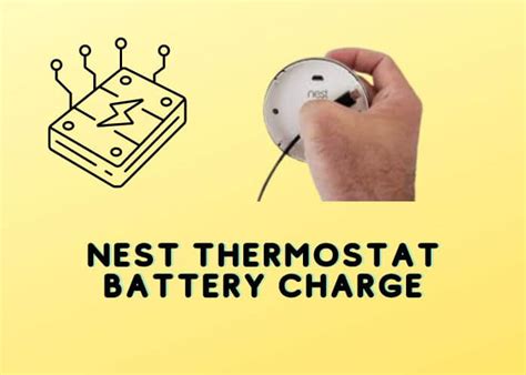 Nest Low Battery How Long To Charge Nest Thermostat Battery Life The Power Facts