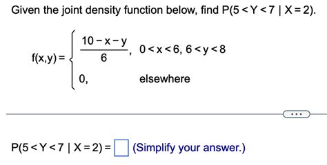Solved Given The Joint Density Function Below Find P Chegg