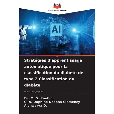 Stratégies Dapprentissage Automatique Pour La Classification Du