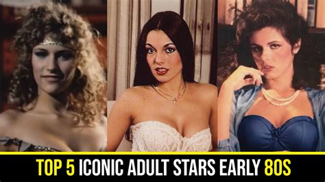 Top 5 Remarkable Vintage Adult Actresses From The Early 80s Youtube