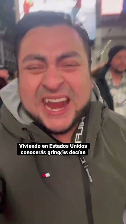 Viviendo En Estados Unidos Conocerás Amigs Grings Decían Youtube