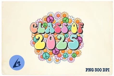 class of 2025 groovy colorful flower png graphic by liltwas · creative