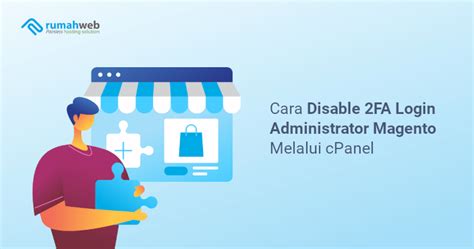 cara disable 2fa login administrator magento melalui cpanel